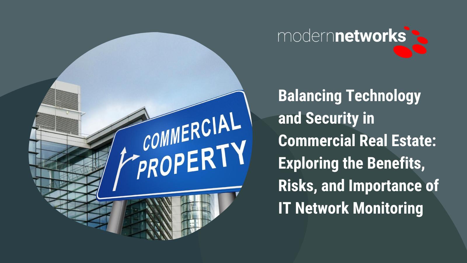 The benefits of IT network monitoring for commercial real estate