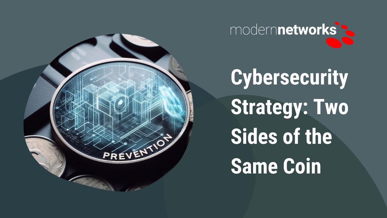 Cybersecurity Strategy: Two Sides of the Same Coin I News I