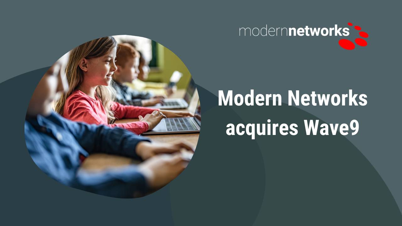 Modern Networks acquires Wave9 I News I Modern Networks